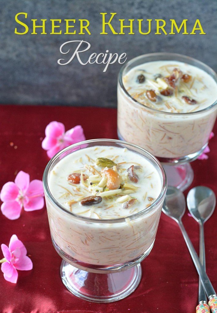 Sheer Khurma or Sheer korma recipe