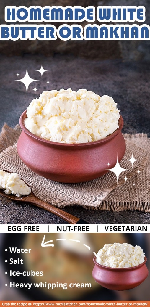 Homemade White Butter or Makhan, Homemade Indian Butter