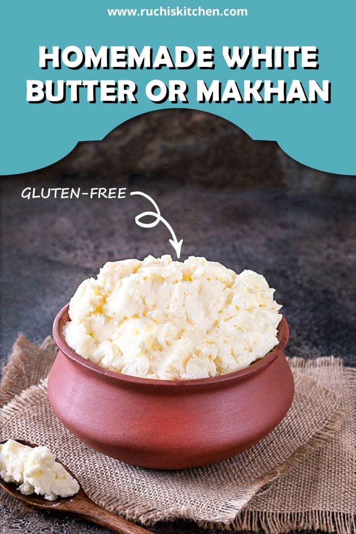 Homemade White Butter or Makhan, Homemade Indian Butter