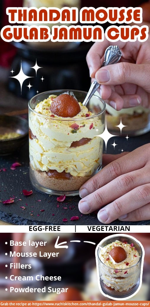 Thandai Mousse Gulab Jamun Cups - Ruchiskitchen