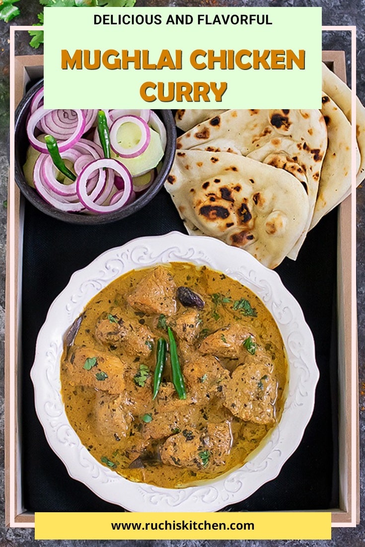 Mughlai Chicken Curry (How to make Mughlai Chicken) - Ruchiskitchen
