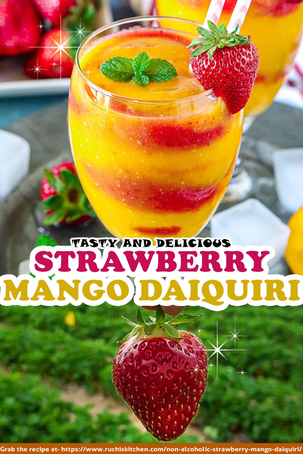 Non Alcoholic Strawberry Mango Daiquiri - Ruchiskitchen